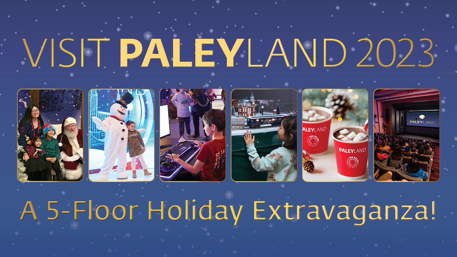 Meet Me in PALEYLAND!